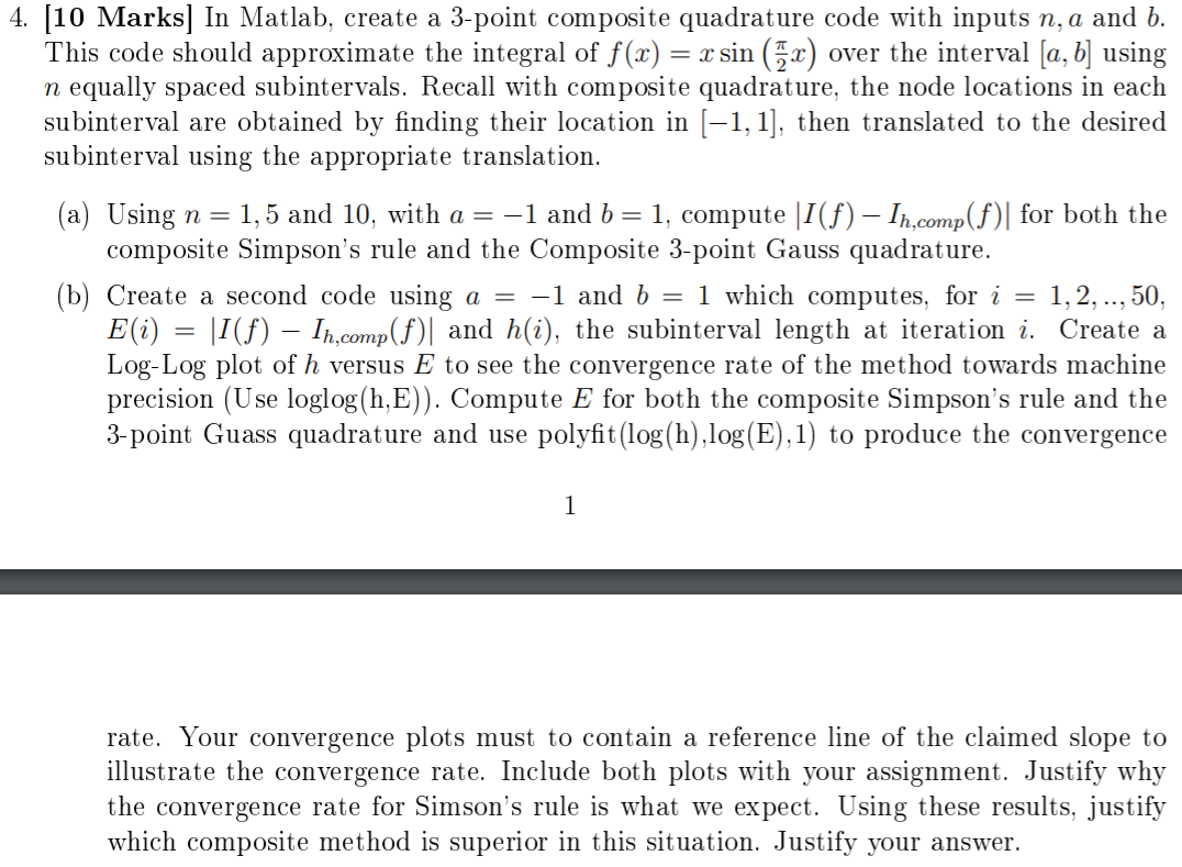 = 4. [10 Marks] In Matlab, create a 3-point composite | Chegg.com