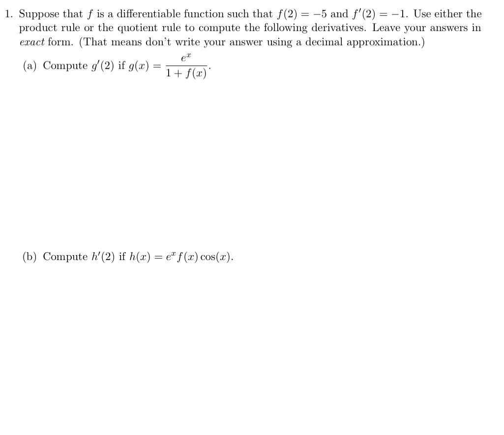 Solved 1. Suppose that f is a differentiable function such | Chegg.com