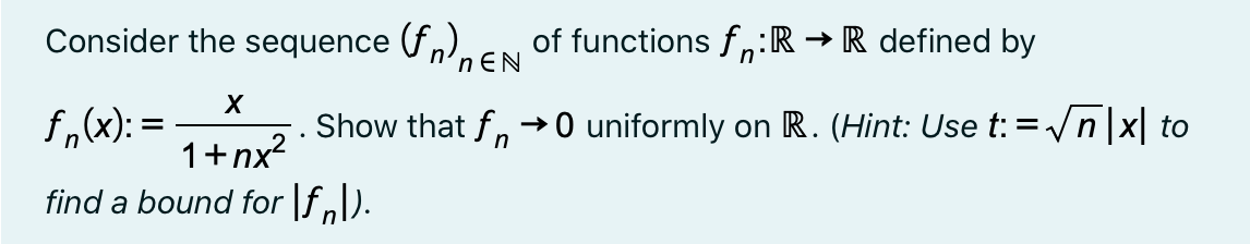 Solved nEN n Consider the sequence (fn), of functions fr:R → | Chegg.com