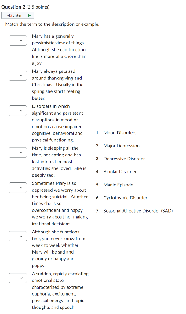Solved Question 2 (2.5 points) Listen Match the term to the | Chegg.com