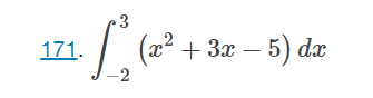 Solved ∫−23(x2+3x−5)dx | Chegg.com