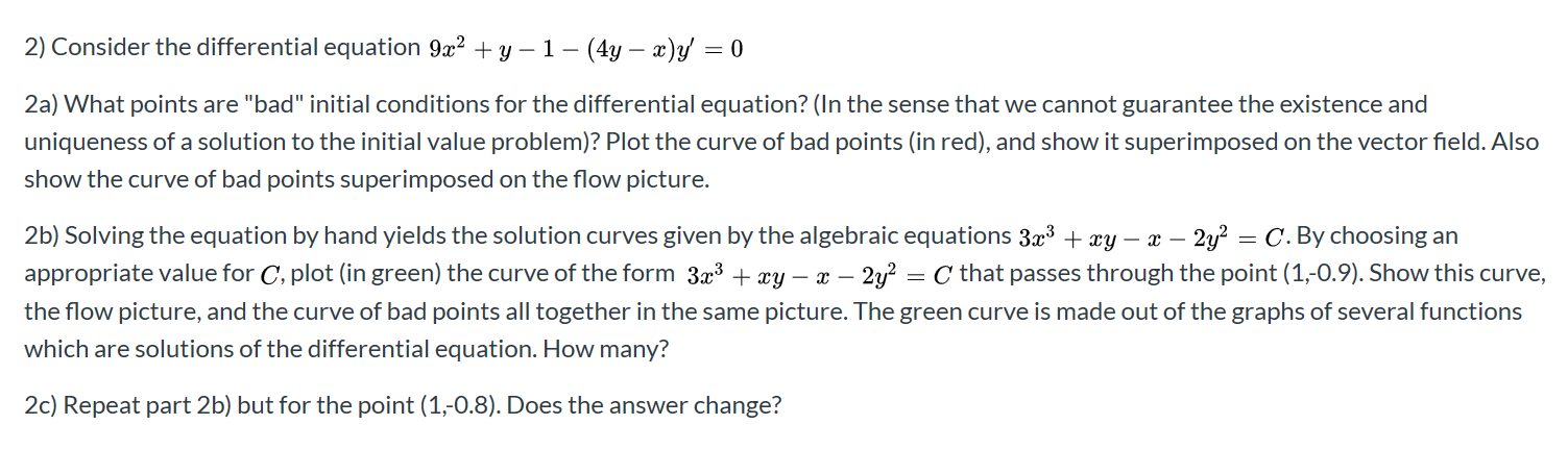2) Consider the differential equation 9x2 + y-1 - (4y | Chegg.com