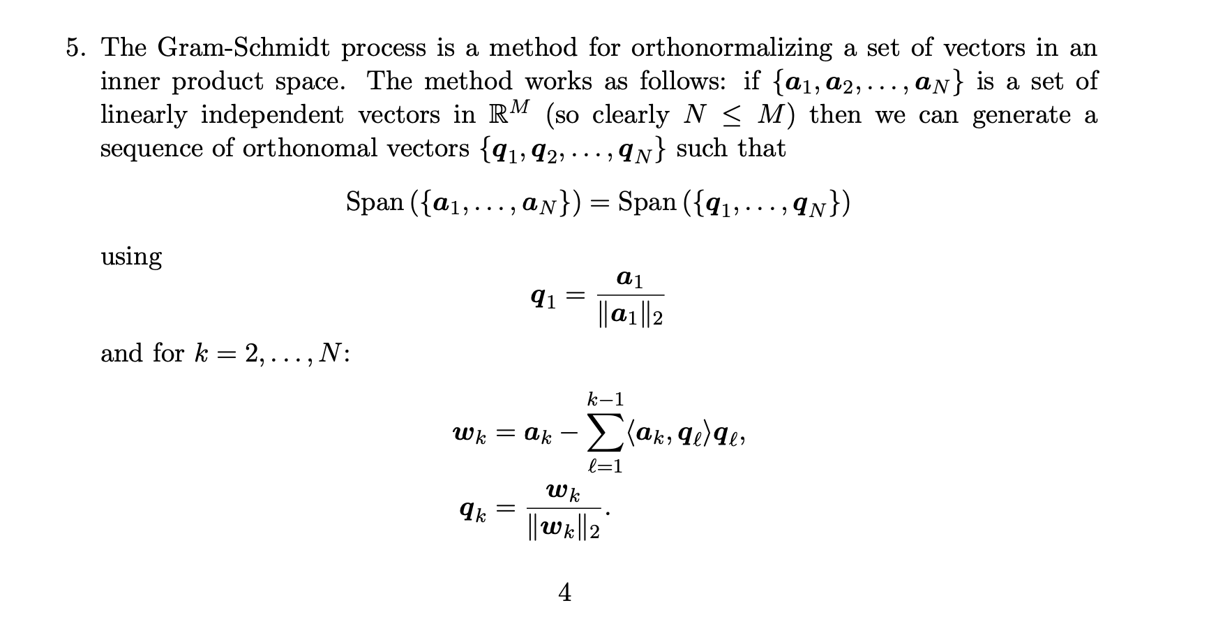 5. The Gram-Schmidt process is a method for | Chegg.com
