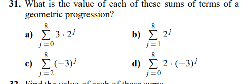 Solved 31. What is the value of each of these sums of terms | Chegg.com