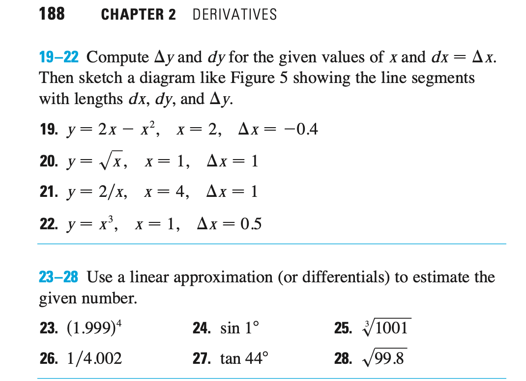 Solved 19-22 Compute Δy and dy for the given values of x and | Chegg.com