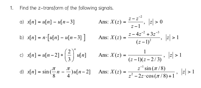 Solved 1 Find The Z Transform Of The Following Signals A 