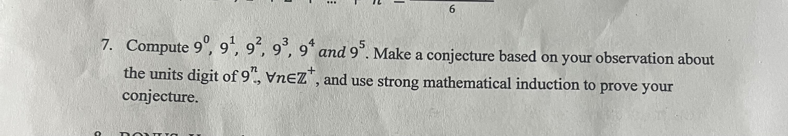 Solved Compute 9^0, 9^1, 9^2, 9^3, 9^4, and 9^5. Make a | Chegg.com