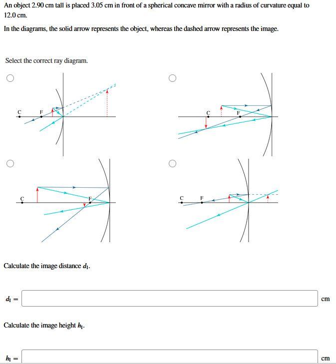 Solved An object 2.90 cm tall is placed 3.05 cm in front of | Chegg.com