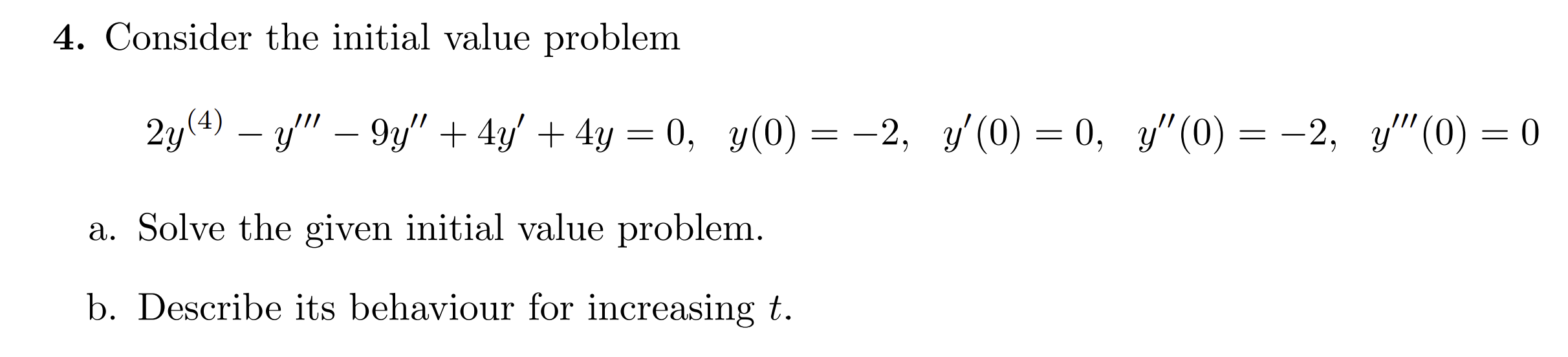 Solved 4. Consider the initial value problem | Chegg.com