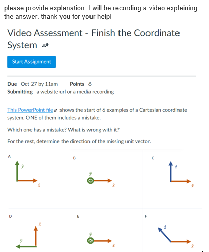 Solved please provide explanation. I will be recording a | Chegg.com
