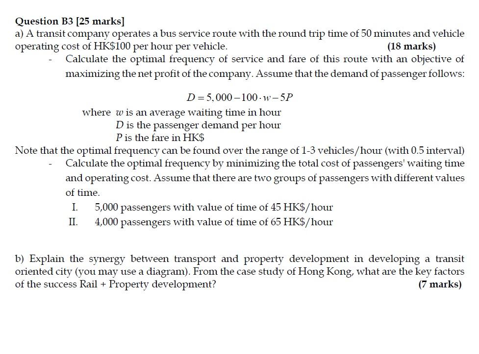 Question B3 [25 marks] a) A transit company operates | Chegg.com