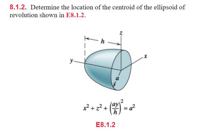 Solved 8.1.2. Determine the location of the centroid of the | Chegg.com