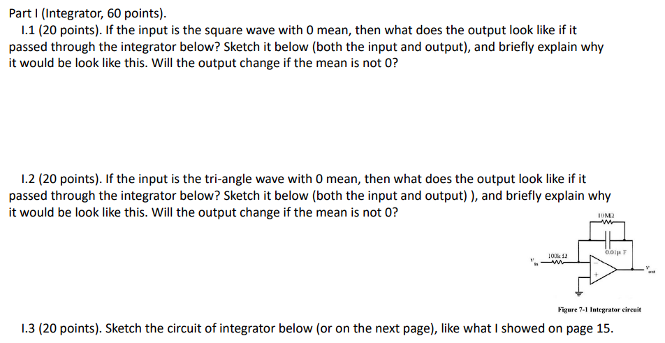 Solved Part I (Integrator, 60 points). I.1 (20 points). If | Chegg.com