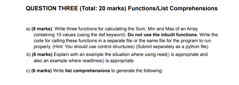Solved QUESTION THREE (Total: 20 marks) Functions/List | Chegg.com