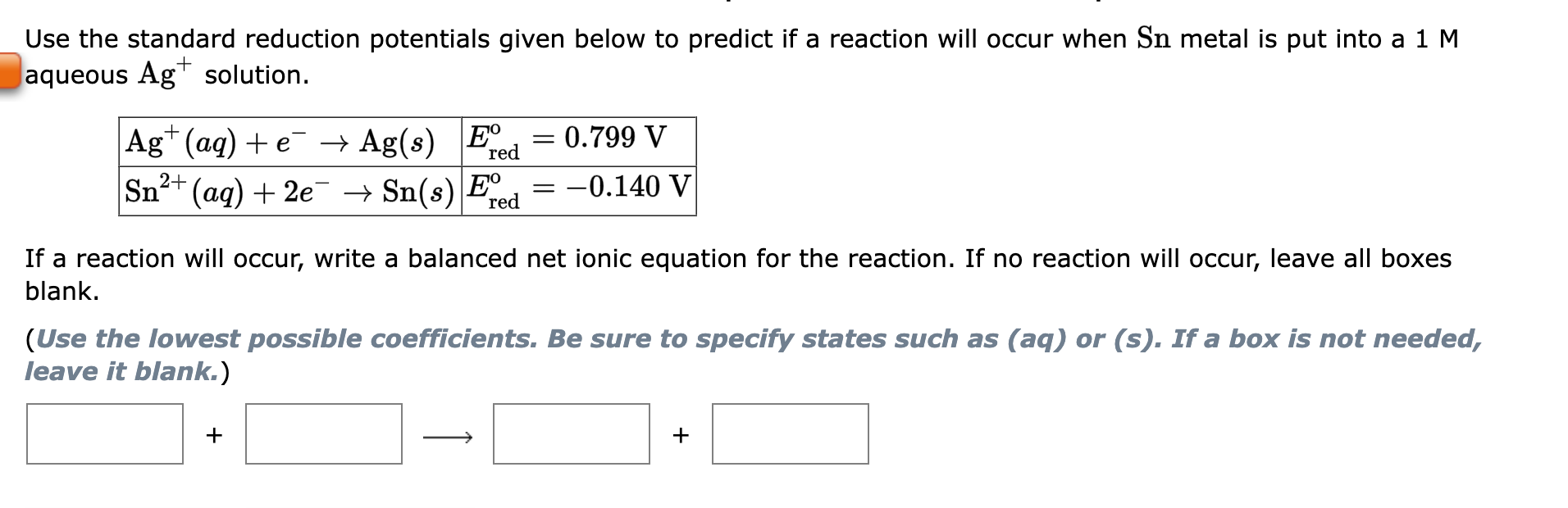 Solved Use the standard reduction potentials given below to | Chegg.com