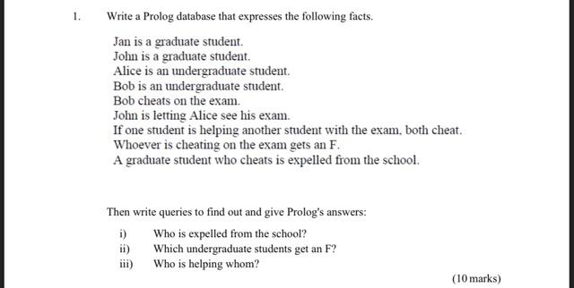 Solved 1 Write A Prolog Database That Expresses The 