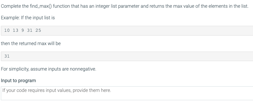 Solved Complete the find_max() function that has an integer | Chegg.com