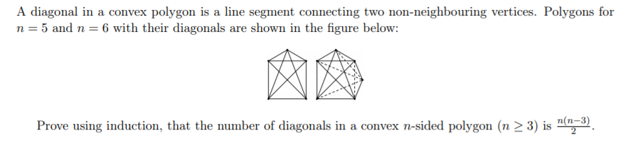 Solved A diagonal in a convex polygon is a line segment | Chegg.com
