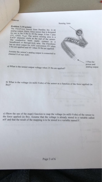 Solved Sensing Area Problem 2 110 points The FlexiForce | Chegg.com