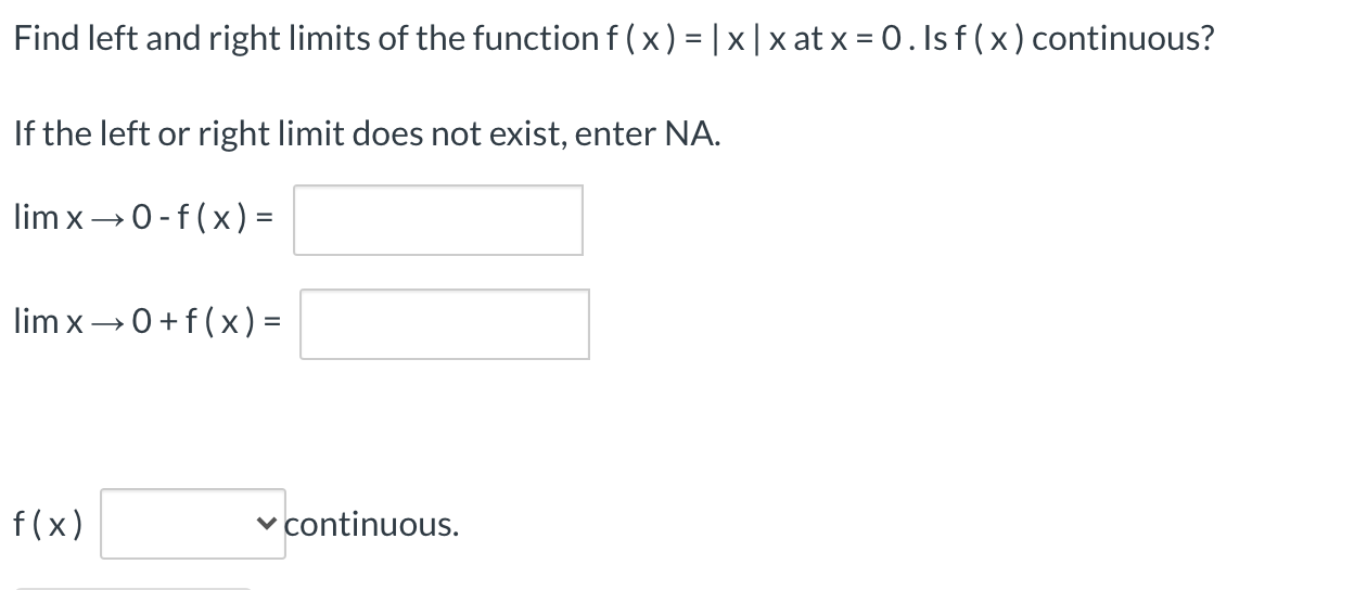Solved Find left and right limits of the function f(x) = | Chegg.com