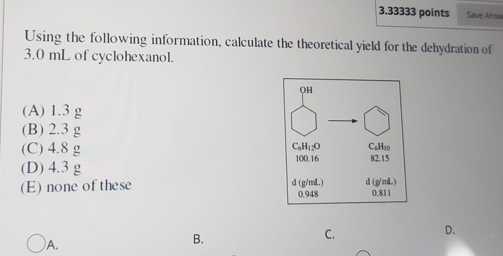 Solved 3.33333 points Save Answ Using the following | Chegg.com