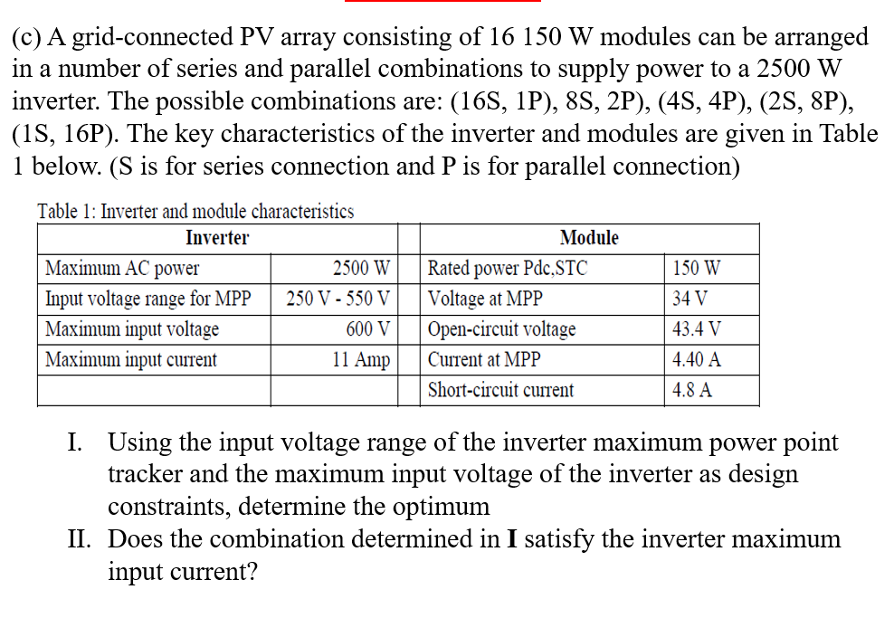 Solved (c) A grid-connected PV array consisting of 16 150 W | Chegg.com