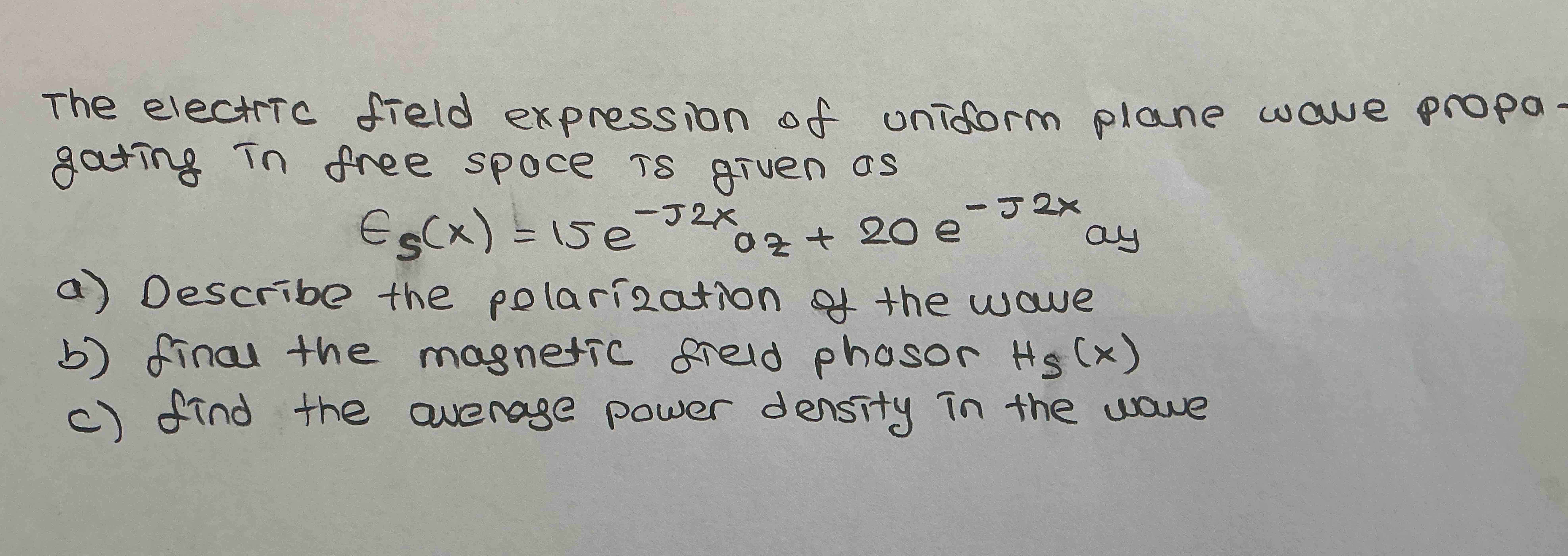 The electric field expression of ﻿untdorm plane wave | Chegg.com