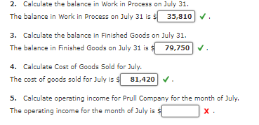 2. Calculate the balance in Work in Process on July | Chegg.com