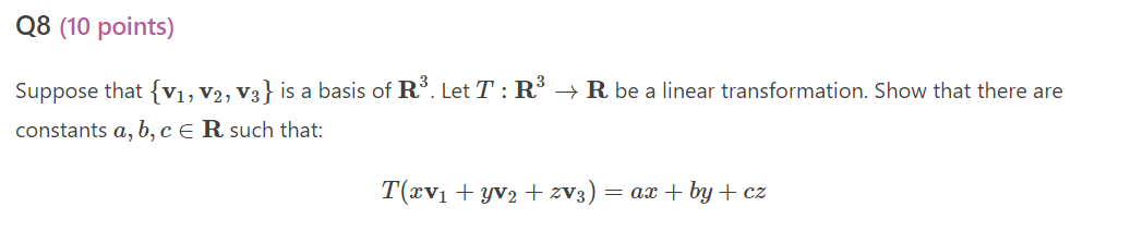 Solved Suppose that {v1,v2,v3} is a basis of R3. Let T:R3→R | Chegg.com