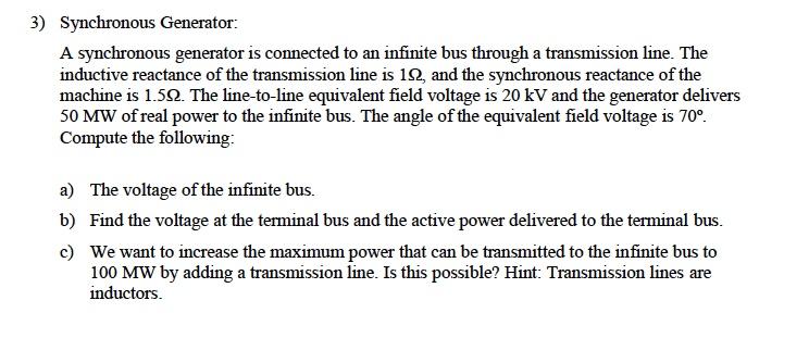 Solved 3) Synchronous Generator: A synchronous generator is | Chegg.com