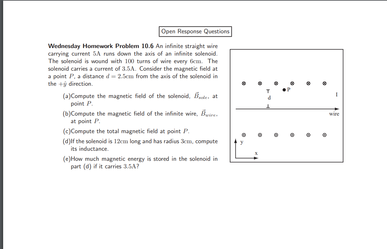 Solved Wednesday Homework Problem 10.6 An infinite straight | Chegg.com
