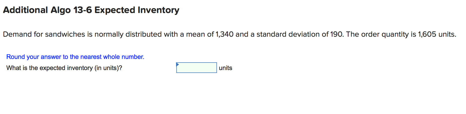 Solved Additional Algo 13-6 Expected Inventory Demand for | Chegg.com