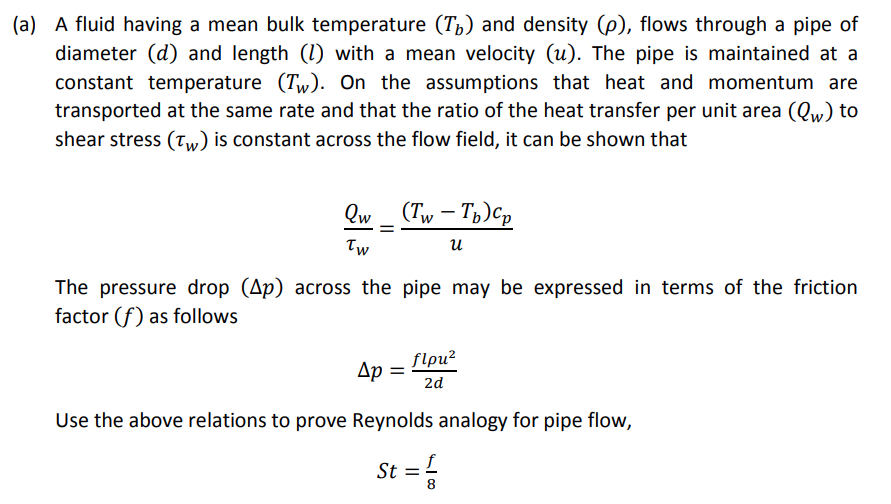 Solved A fluid having a mean bulk temperature (Tb) and | Chegg.com