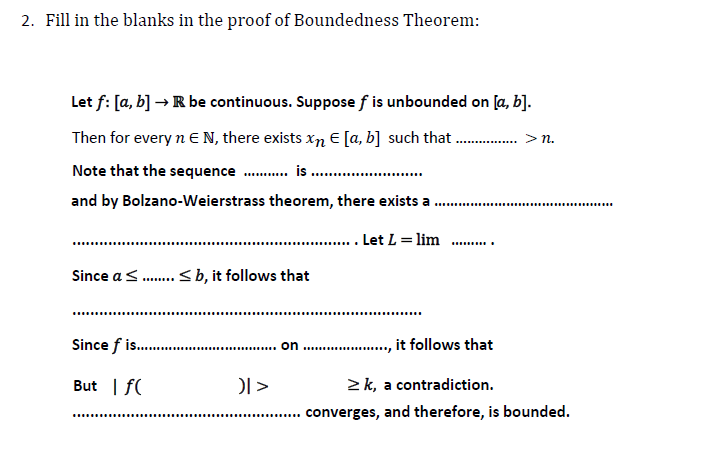 Solved 2. Fill in the blanks in the proof of Boundedness | Chegg.com