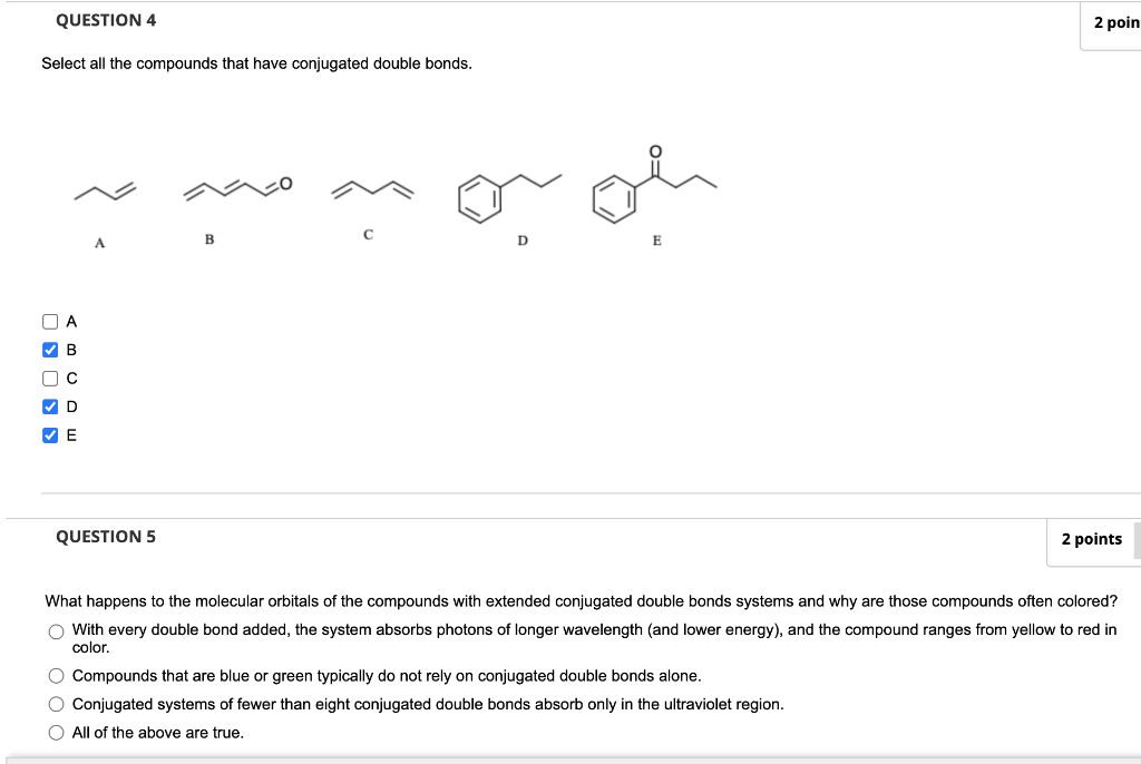 Solved QUESTION 4 2 poin Select all the compounds that have | Chegg.com