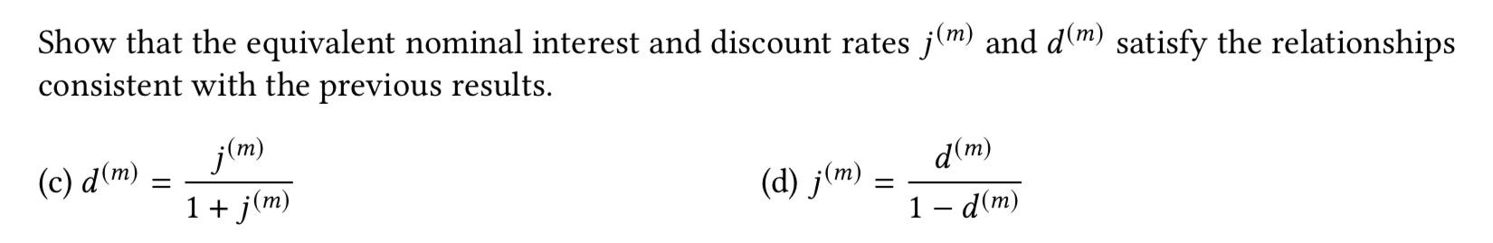 Solved Show that the equivalent nominal interest and | Chegg.com
