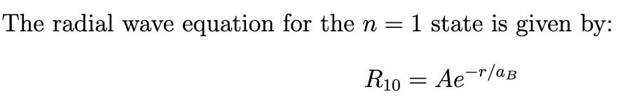 Solved The radial wave equation for the \\( n=1 \\) state is | Chegg.com