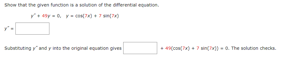 Solved Show that the given function is a solution of the | Chegg.com