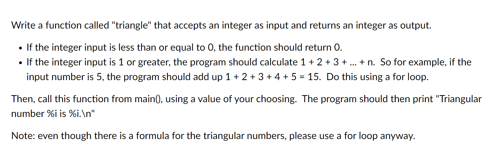 Solved Write a function called "triangle" that accepts an | Chegg.com
