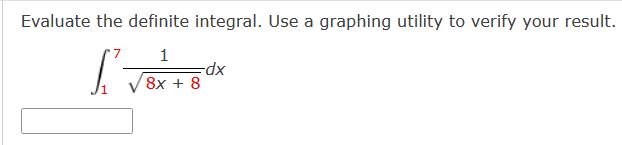 Solved Evaluate the definite integral. Use a graphing | Chegg.com