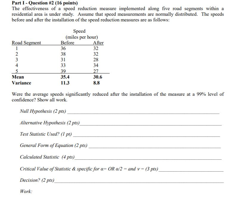 Solved Part I - Question #2 (16 points) The effectiveness of | Chegg.com