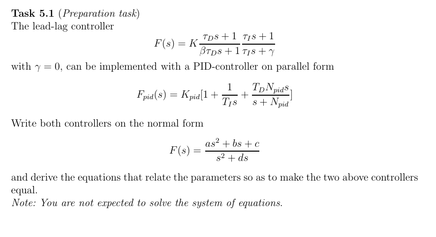 Solved Task 5.1 (Preparation task) The lead-lag contr oller | Chegg.com