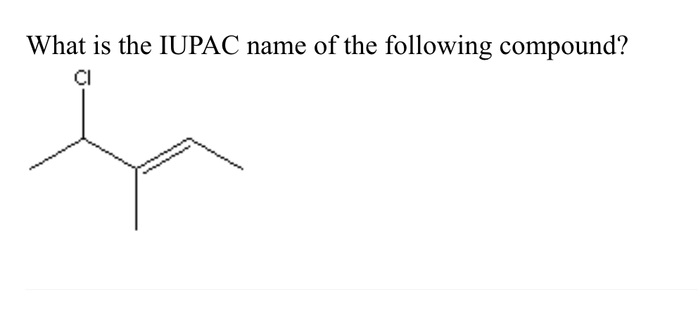 Solved What Is The Iupac Name Of The Following