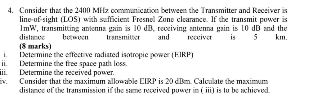 Solved 4. Consider that the 2400 MHz communication between | Chegg.com