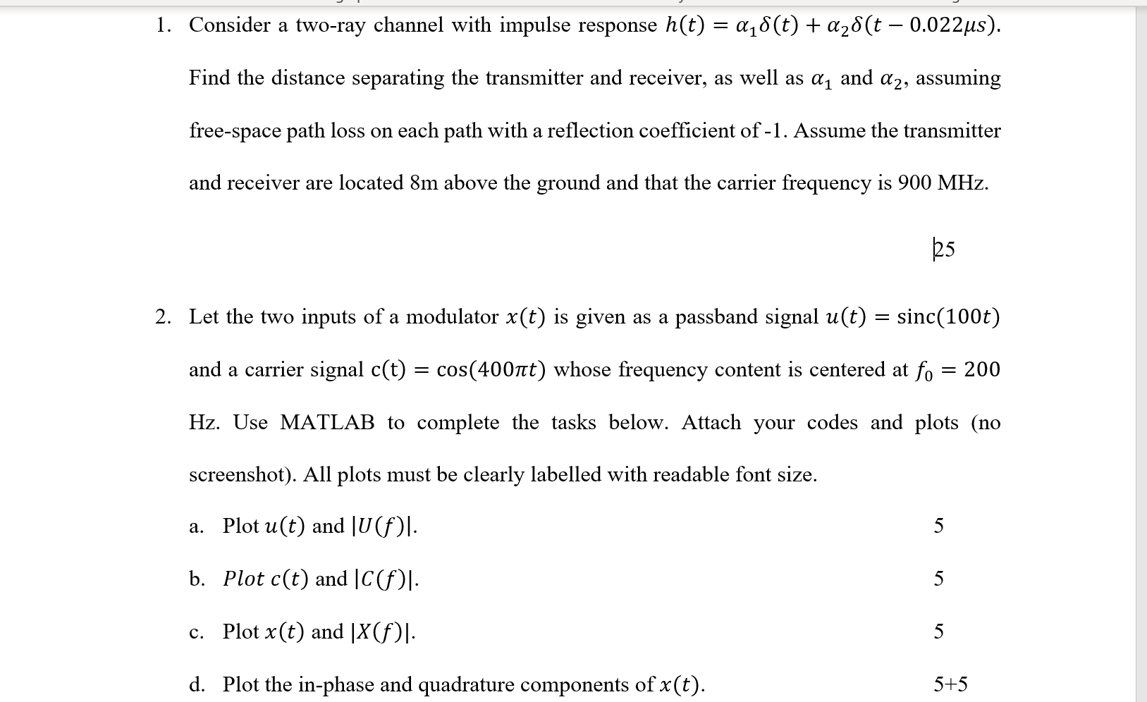 Solved 1. Consider a two-ray channel with impulse response | Chegg.com