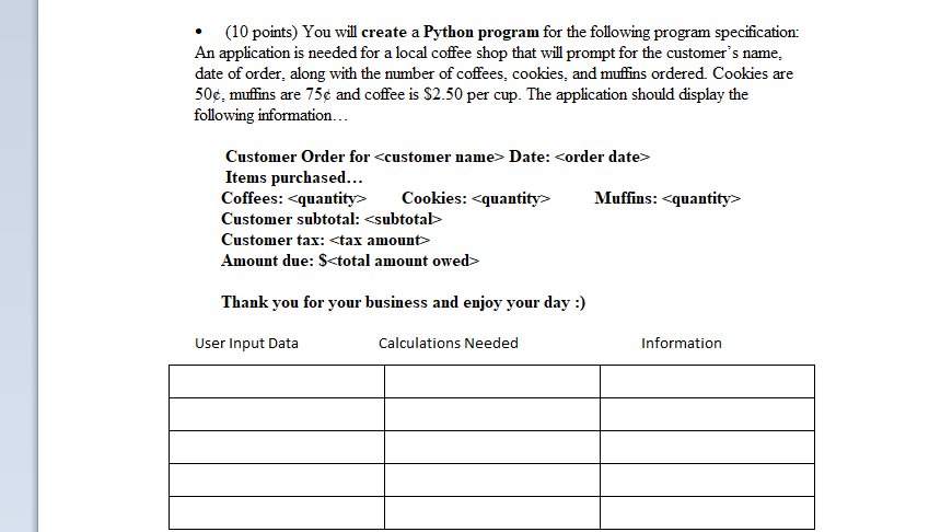 Solved - (10 points) You will create a Python program for | Chegg.com