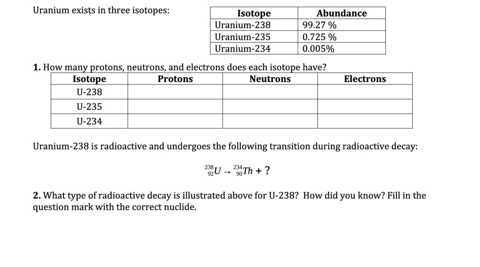 Solved Uranium exists in three isotopes: Isotope Uranium-238 | Chegg.com