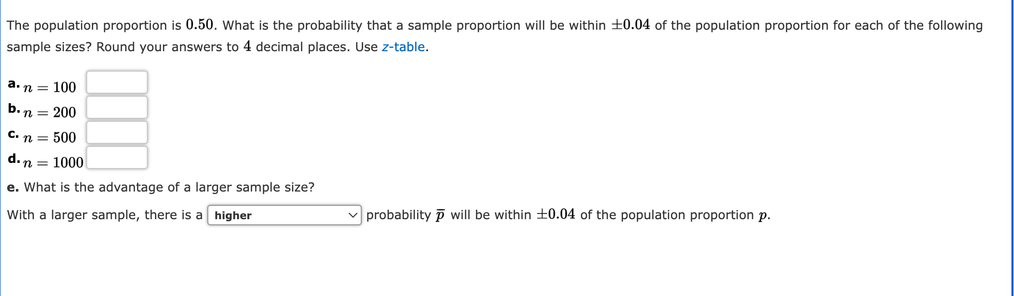 Solved The population proportion is 0.50. What is the | Chegg.com Solved The population proportion is 0.50. What is the | Chegg.com
