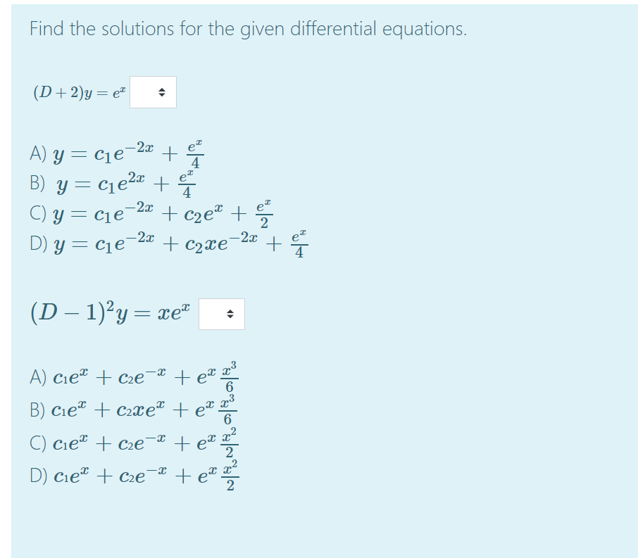 Solved Find the solutions for the given differential | Chegg.com