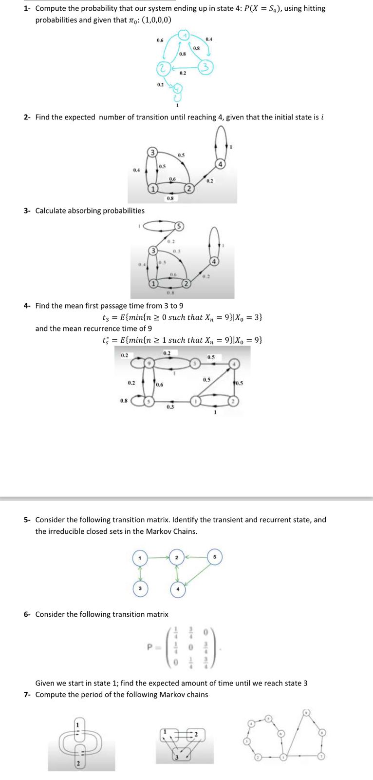 Solved -1- ﻿Compute the probability that our system ending | Chegg.com